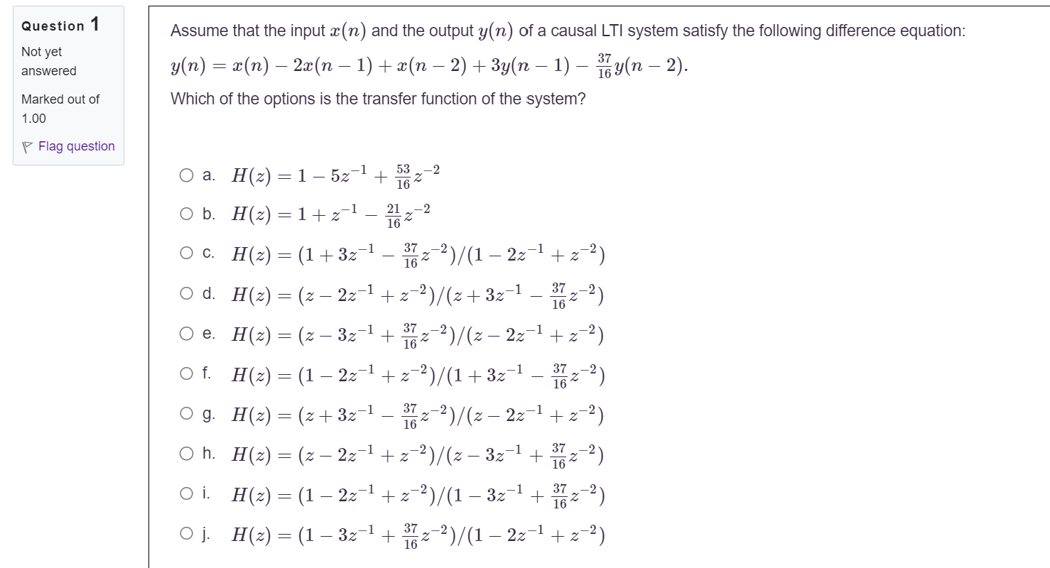 Solved Assume That The Input Xn and The Output Yn of A