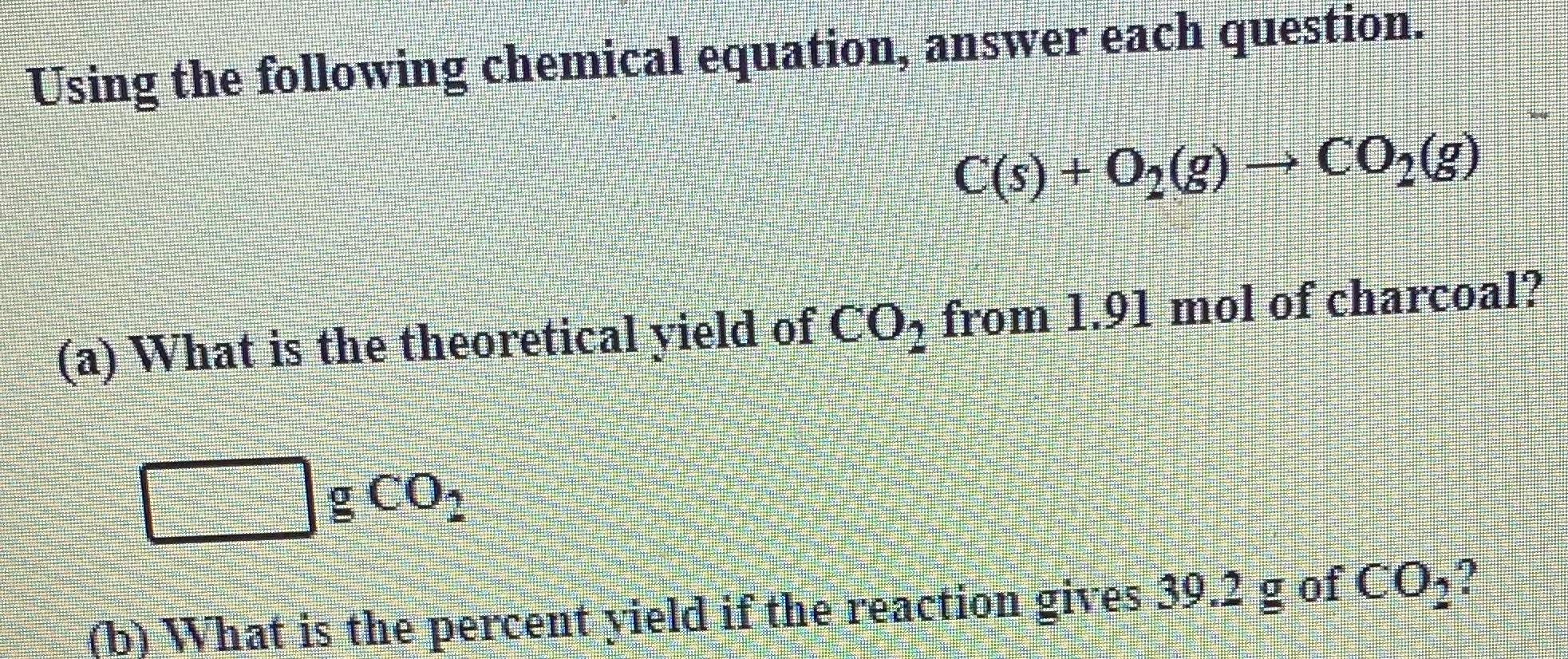 Solved Using The Following Chemical Equation Answer Each