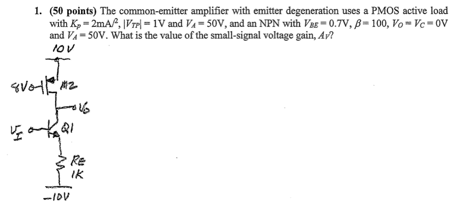 Solved . (50 points) The common-emitter amplifier with | Chegg.com