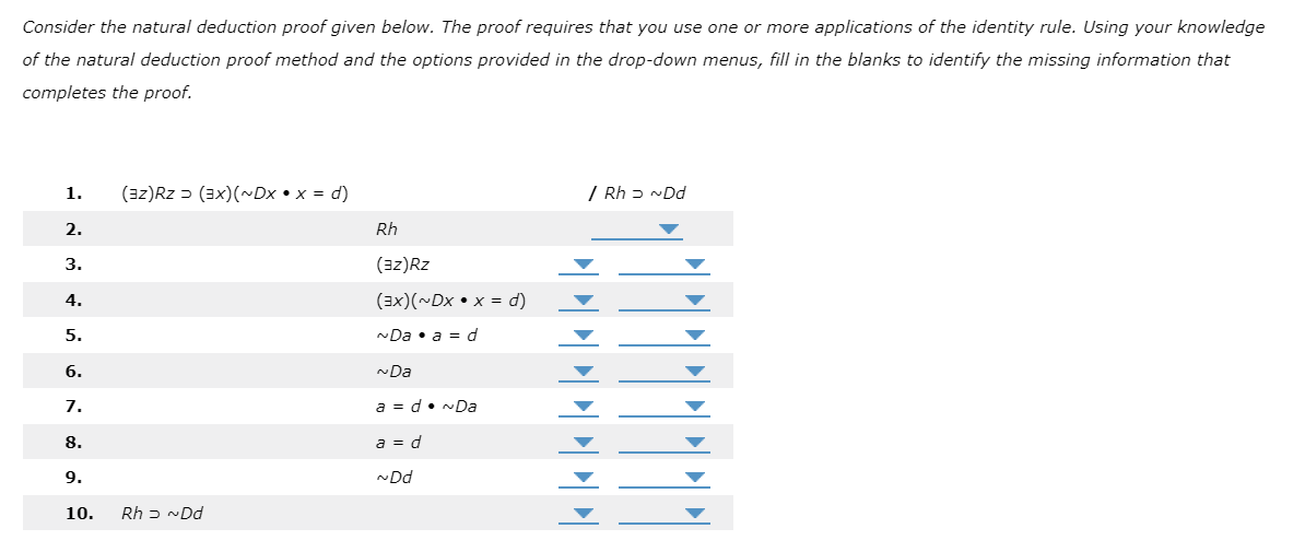 Solved Consider the natural deduction proof given below. The | Chegg.com