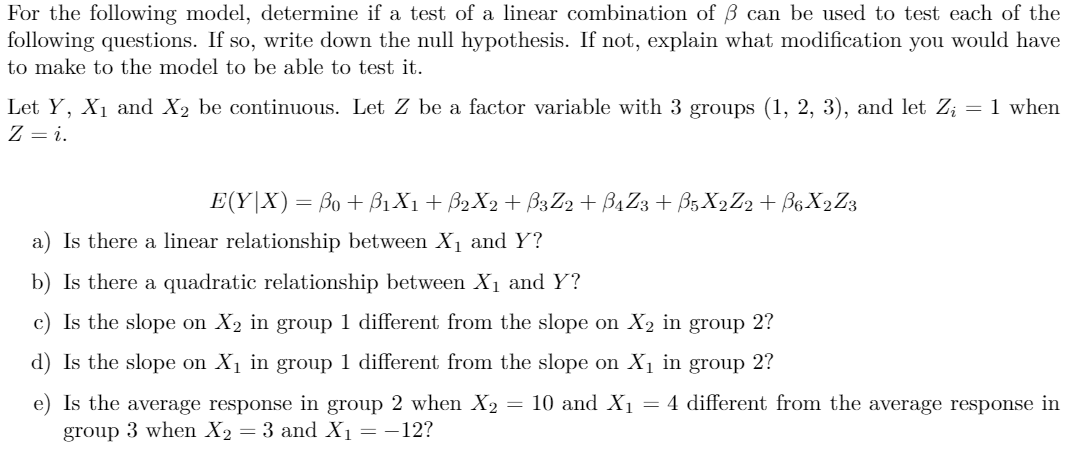 Solved For the following model, determine if a test of a | Chegg.com