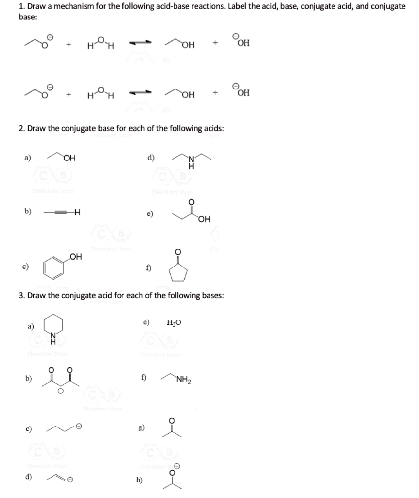 Solved 1. Draw a mechanism for the following acid-base | Chegg.com