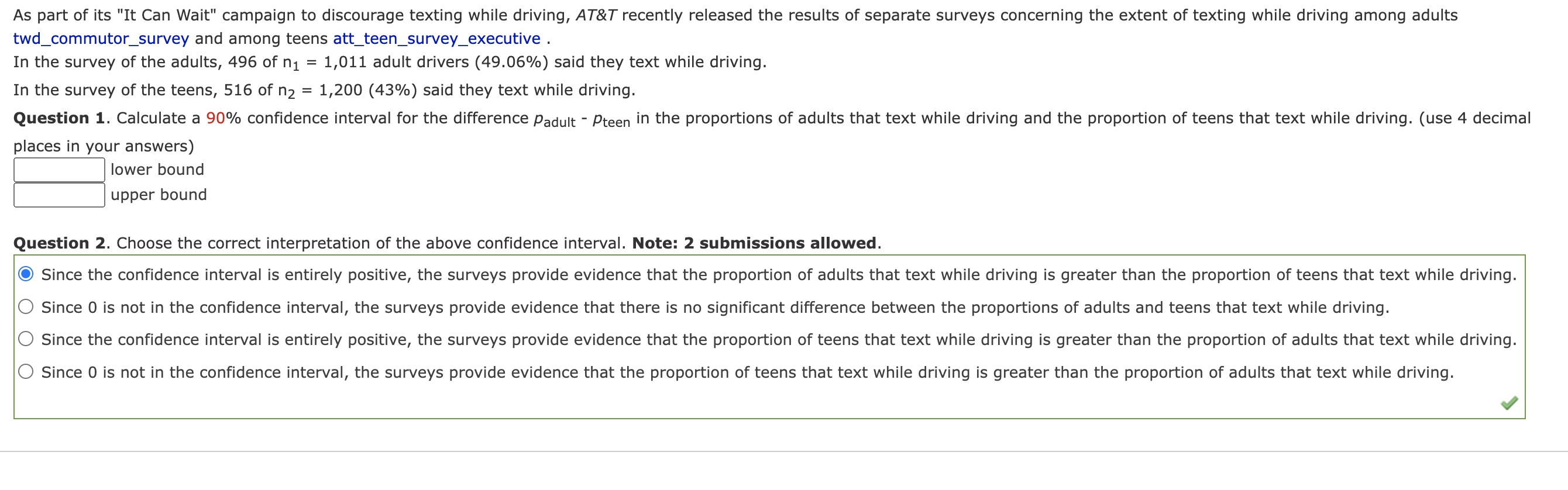 Solved As part of its "It Can Wait" campaign to discourage | Chegg.com