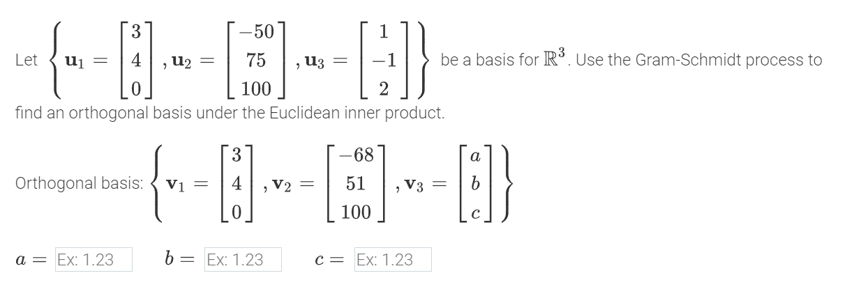 Solved Let ⎩⎨⎧u1=⎣⎡340⎦⎤,u2=⎣⎡−5075100⎦⎤,u3=⎣⎡1−12⎦⎤⎭⎬⎫ be a | Chegg.com