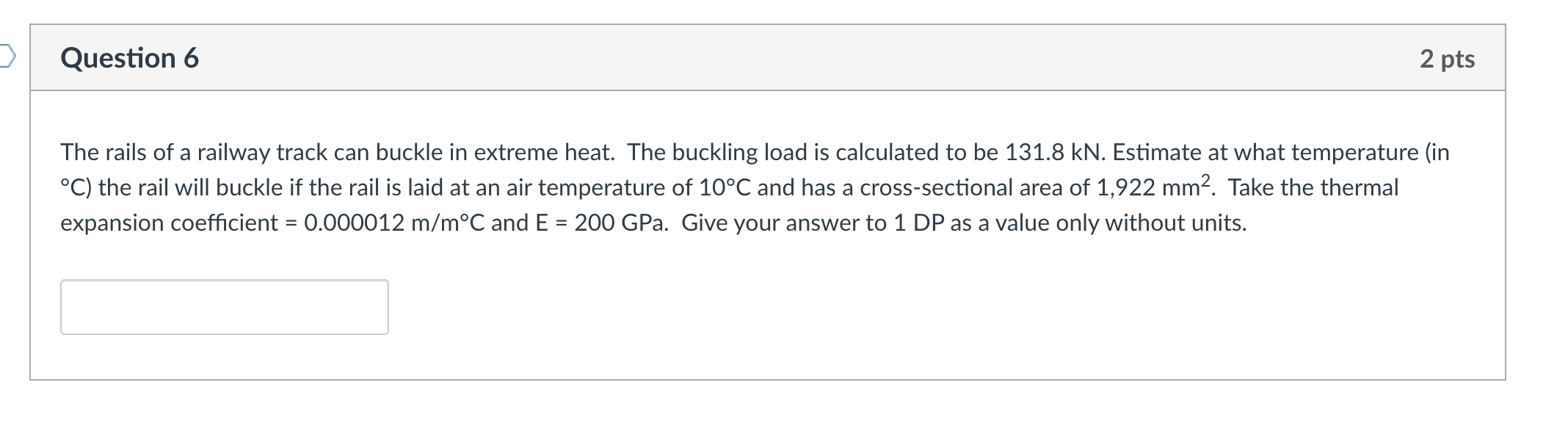 Solved Question 6 2 pts The rails of a railway track can | Chegg.com