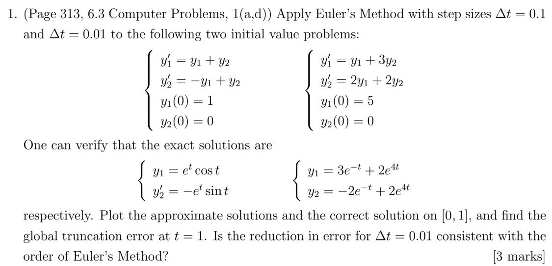 Solved 1. (Page 313, 6.3 Computer Problems, 1(a,d)) Apply | Chegg.com