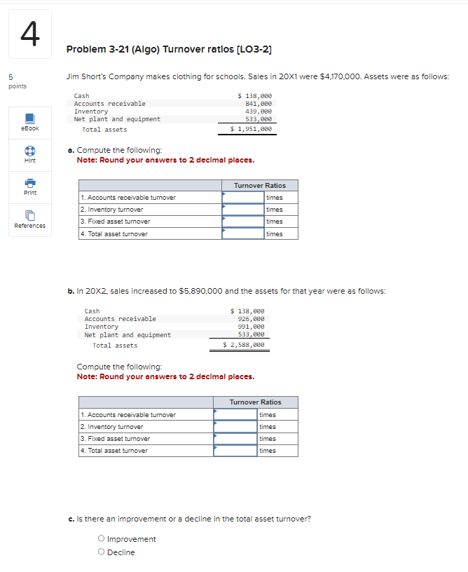 Solved Problem 3-21 (Algo) ﻿Turnover ratlos [LO3-2]a. | Chegg.com