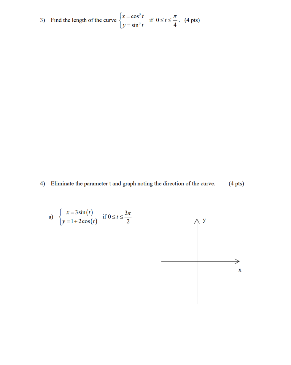 Solved 4) Eliminate the parameter t and graph noting the | Chegg.com