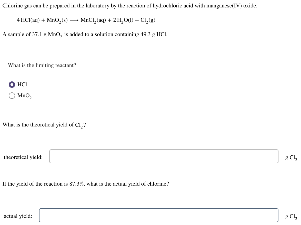 Solved 4HCl(aq)+MnO2( s) MnCl2(aq)+2H2O(l)+Cl2( g) A sample | Chegg.com