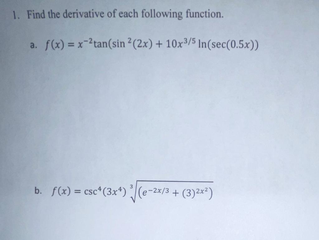 Solved 1. Find the derivative of each following function. a. | Chegg.com