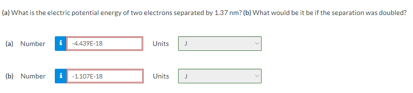 Solved a) What is the electric potential energy of two | Chegg.com