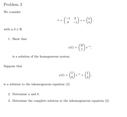 Solved \\[ \\dot{x}=\\left(\\begin{array}{cc} -1 & 2 \\\\ 0 | Chegg.com