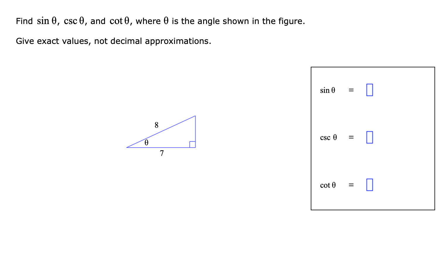 Solved Find sin 0, csc 0, and cot 0, where 0 is the angle | Chegg.com