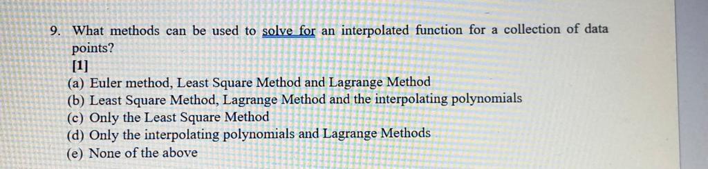 Solved 9. What methods can be used to solve for an | Chegg.com