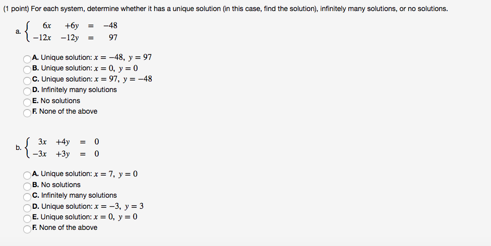 Solved (1 point) For each system, determine whether it has a | Chegg.com