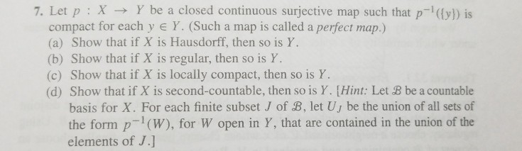 Solved 7. Let p : X → Y be a closed continuous surjective | Chegg.com