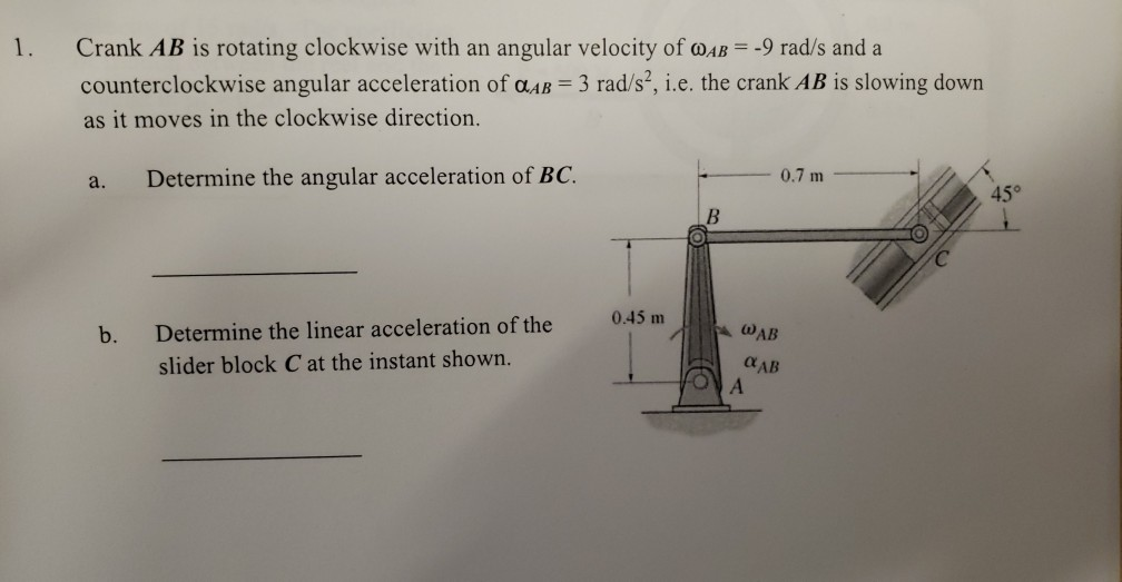 Solved Crank Ab Is Rotating Clockwise With An Angular 8893