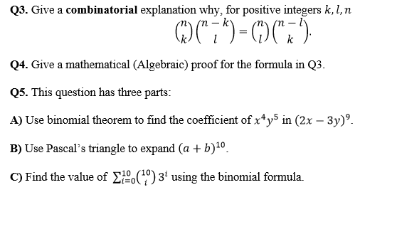Solved Q3. Give a combinatorial explanation why, for | Chegg.com