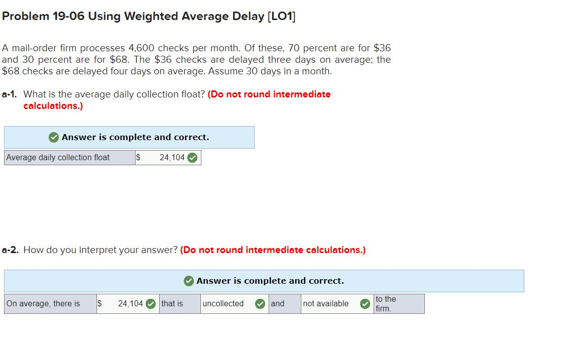 Solved Problem 19-06 Using Weighted Average Delay (LO1] A | Chegg.com