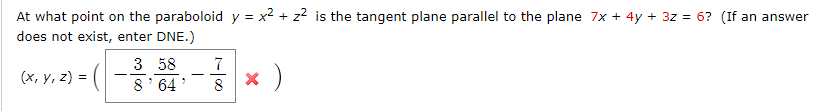 Solved x2 + z2 is the tangent plane parallel to the plane 7x | Chegg.com