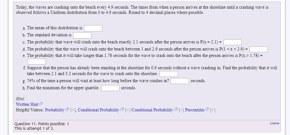 Solved Today, the waves are crashing onto the beach every | Chegg.com