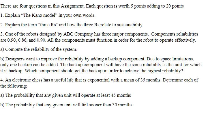 Solved There are four questions in this Assignment. Each | Chegg.com