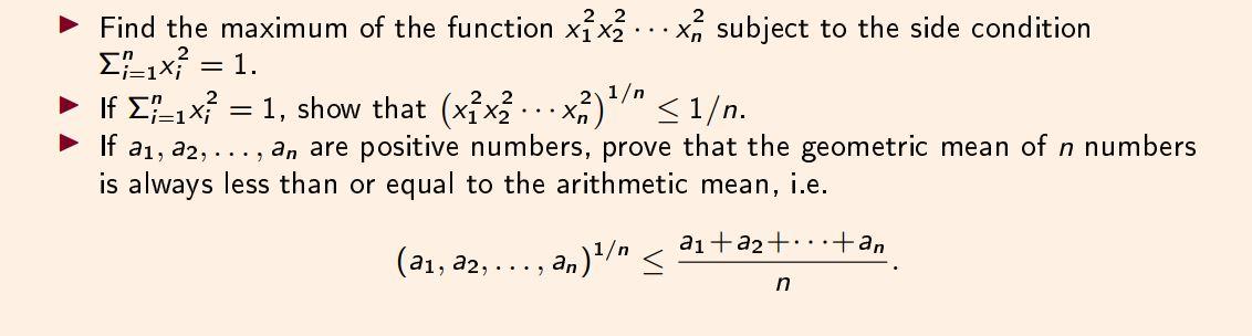 Solved Find the maximum of the function x12x22⋯xn2 subject | Chegg.com