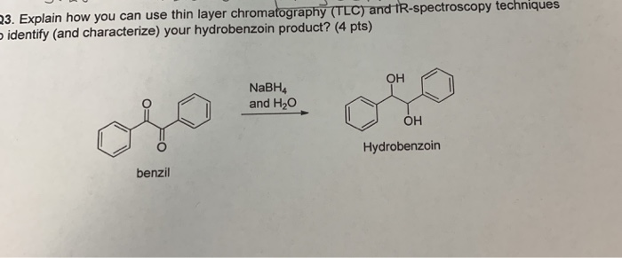 Solved 23. Explain how you can use thin layer chromatography | Chegg.com