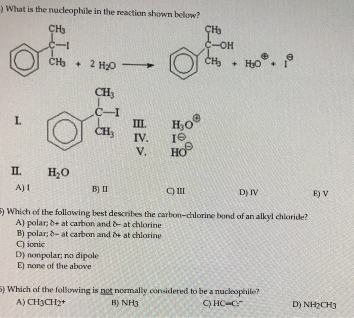 Solved What is the nucleophile in the reaction shown below? | Chegg.com