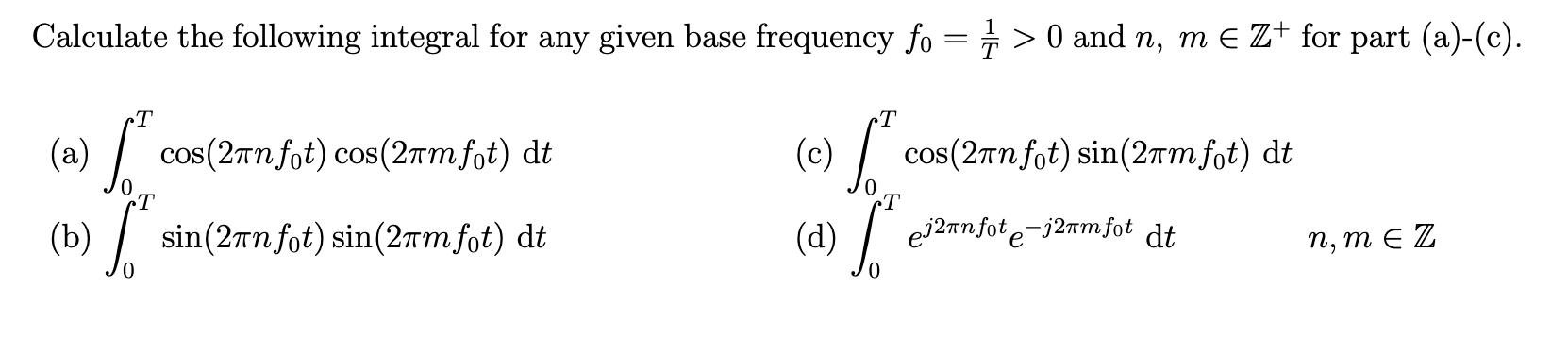 Solved Calculate the following integral for any given base | Chegg.com