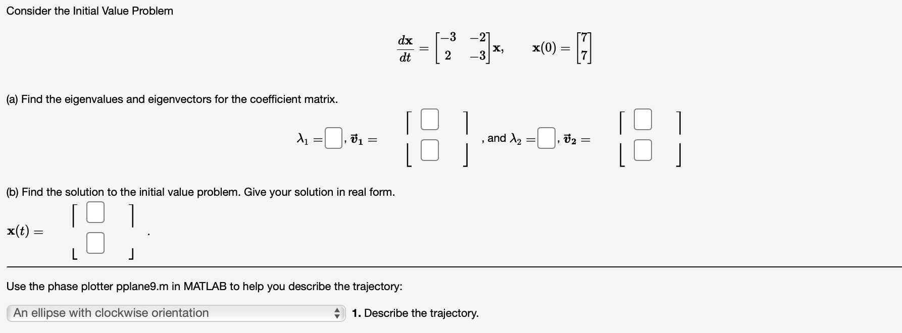 Solved Consider the Initial Value Problem (a) Find the | Chegg.com