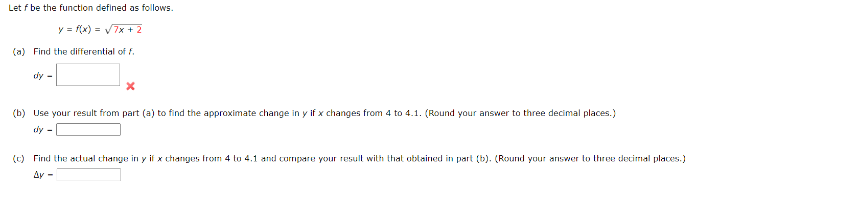 Solved Let f be the function defined as follows. y=f(x)=7x+2 | Chegg.com