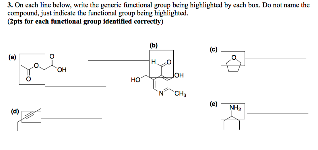 Solved 3. On each line below, write the generic functional | Chegg.com