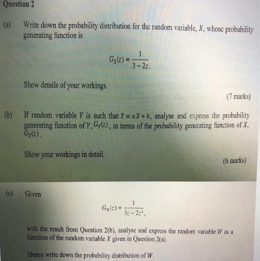 Solved Question 2 (a) Write down the probability | Chegg.com