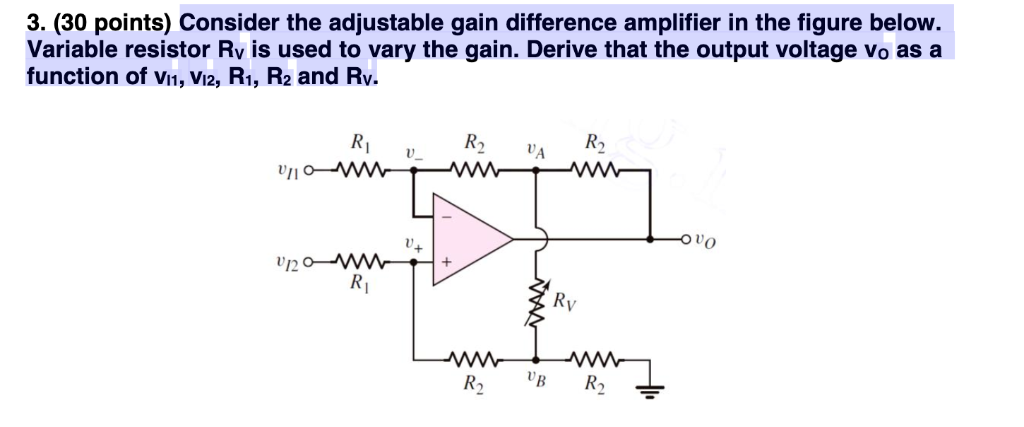 Solved Consider the adjustable gain difference amplifier in | Chegg.com Solved Consider the adjustable gain difference amplifier in | Chegg.com