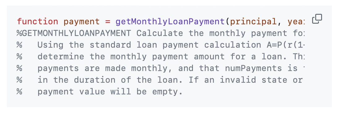 Solved function payment = getMonthlyLoanPayment (principal, | Chegg.com