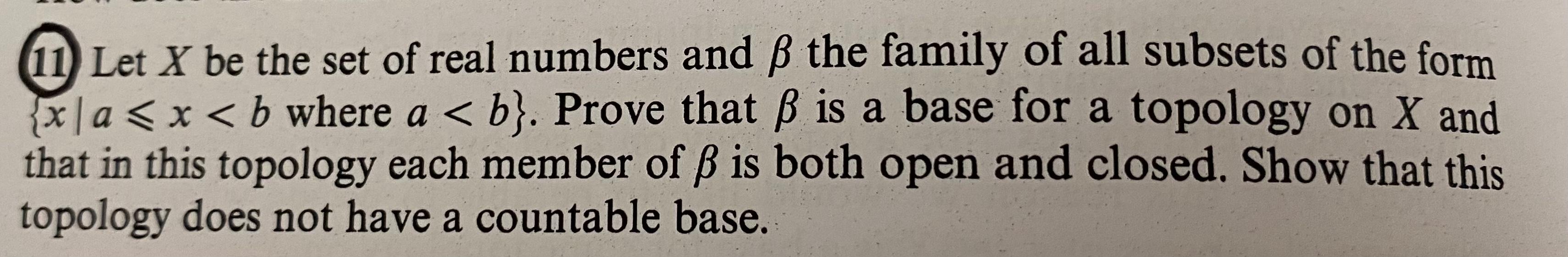 Solved (11) Let X be the set of real numbers and ß the | Chegg.com