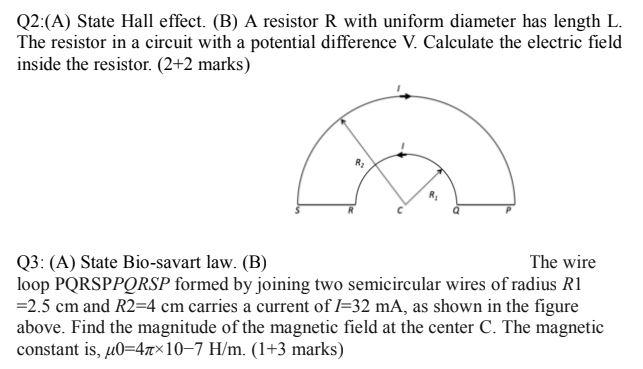 Solved Q2:(A) State Hall effect. (B) A resistor R with | Chegg.com