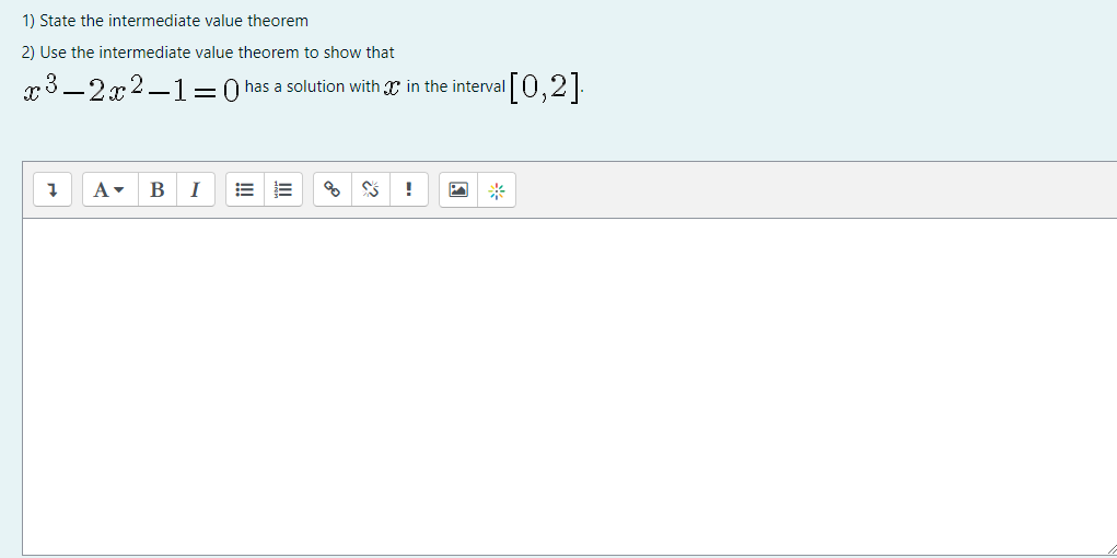 Solved 1) State the intermediate value theorem 2) Use the | Chegg.com