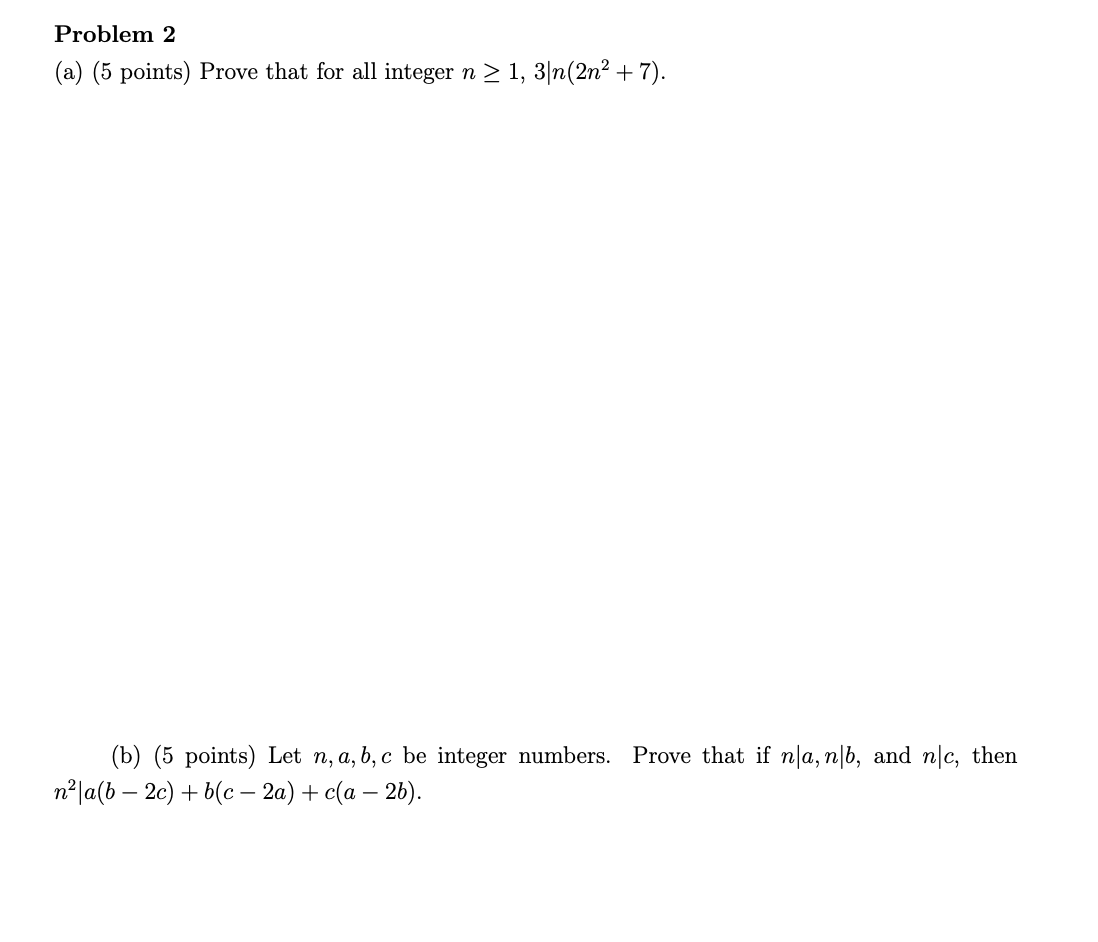 Solved Problem 2 (a) (5 points) Prove that for all integer n | Chegg.com