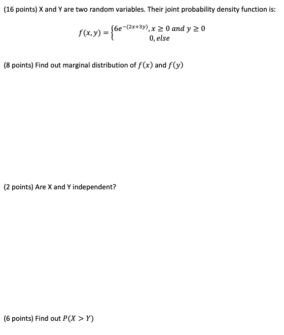 Solved (16 points) X and Y are two random variables. Their | Chegg.com