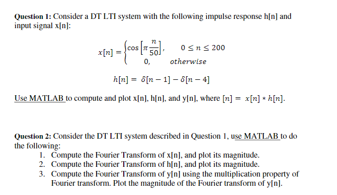 Solved Question 1: Consider a DT LTI system with the | Chegg.com