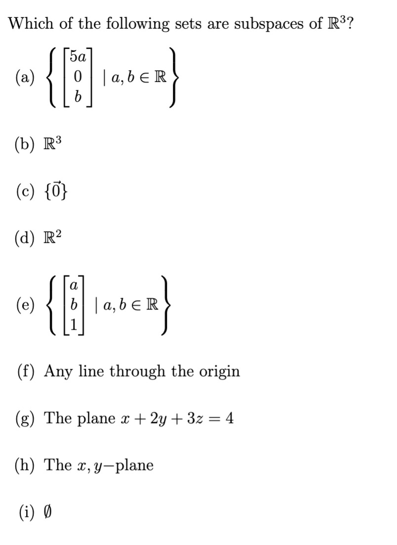 Solved Which of the following sets are subspaces of R3 ? (a) | Chegg.com
