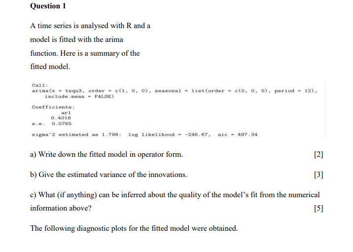 Solved Question 1 A time series is analysed with \\( | Chegg.com