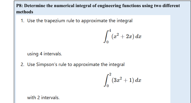 Solved P8: Determine the numerical integral of ﻿engineering | Chegg.com