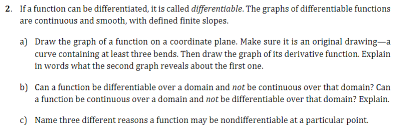 Solved If a function can be differentiated, it is called | Chegg.com