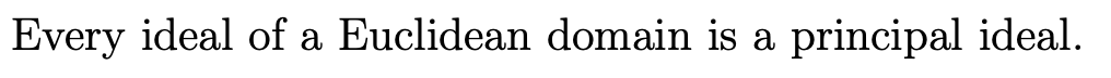 Solved Every ideal of a Euclidean domain is a principal | Chegg.com