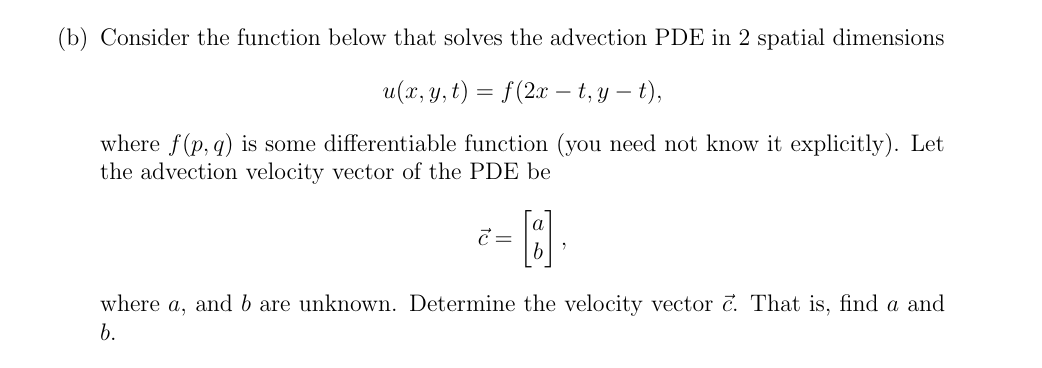 Solved (b) ﻿Consider the function below that solves the | Chegg.com