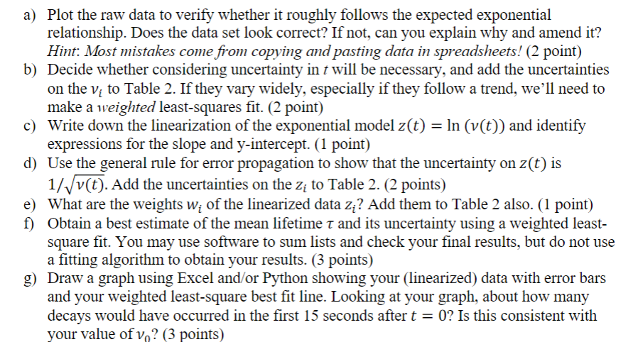 Solved 3. The rate at which a sample of radioactive material | Chegg.com