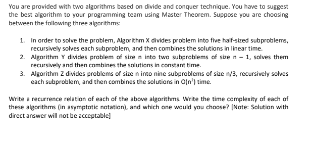 Solved You are provided with two algorithms based on divide | Chegg.com